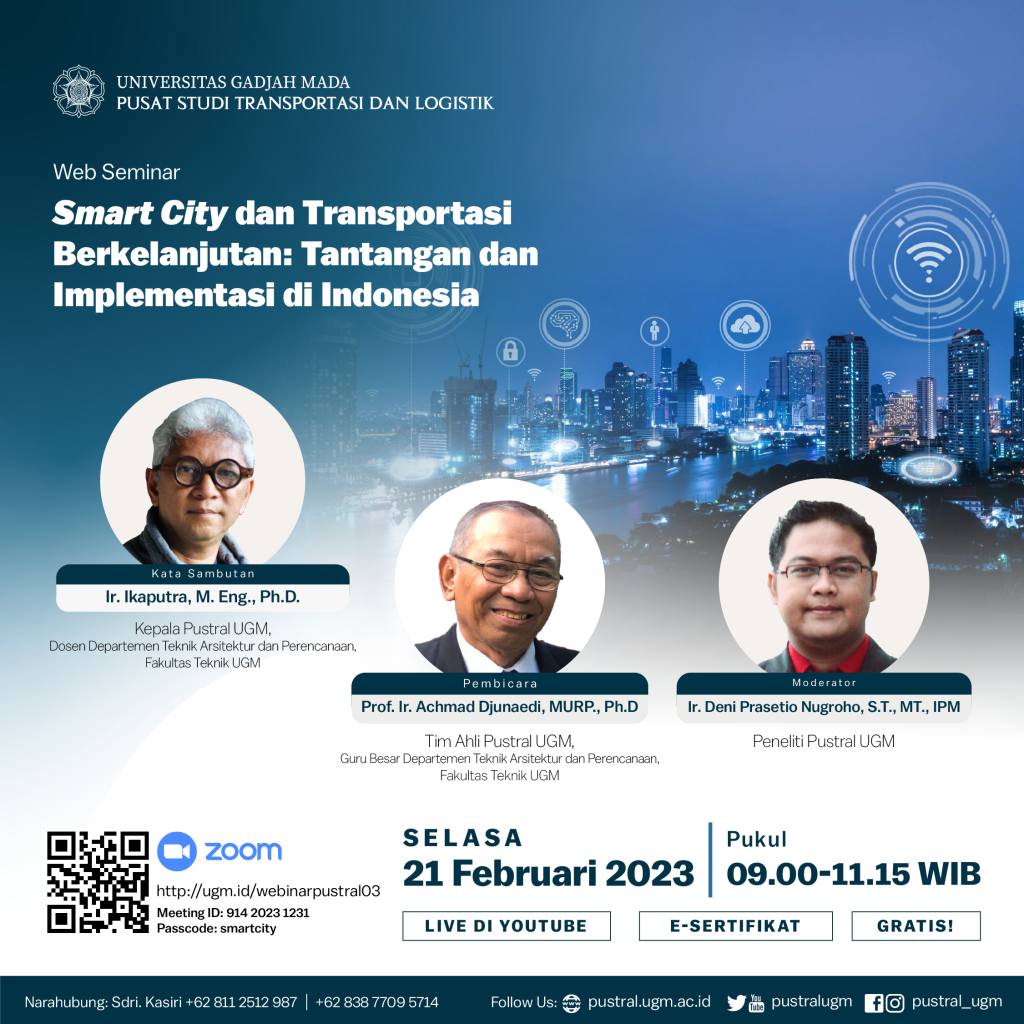 Webinar: Smart City dan Transportasi Berkelanjutan: Tantangan dan Implementasi di Indonesia ...